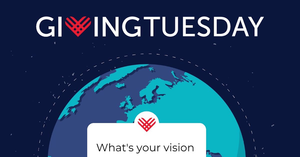 501 LIFE Magazine | It’s GivingTuesday, a day of global giving