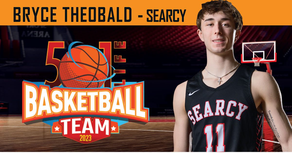 501 LIFE Magazine | Bryce Theobald – Searcy (501 Basketball Team 2023)