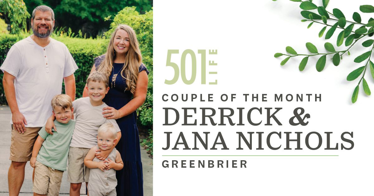 501 LIFE Magazine | Couple of the Month: Derrick and Jana Nichols