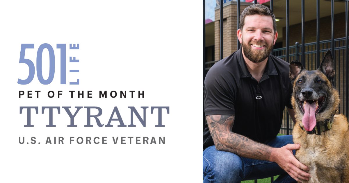 501 LIFE Magazine | Pet of the Month: TTyrant