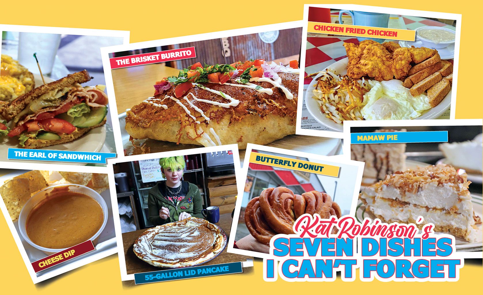 501 LIFE Magazine | Kat Robinson’s seven dishes I can’t forget
