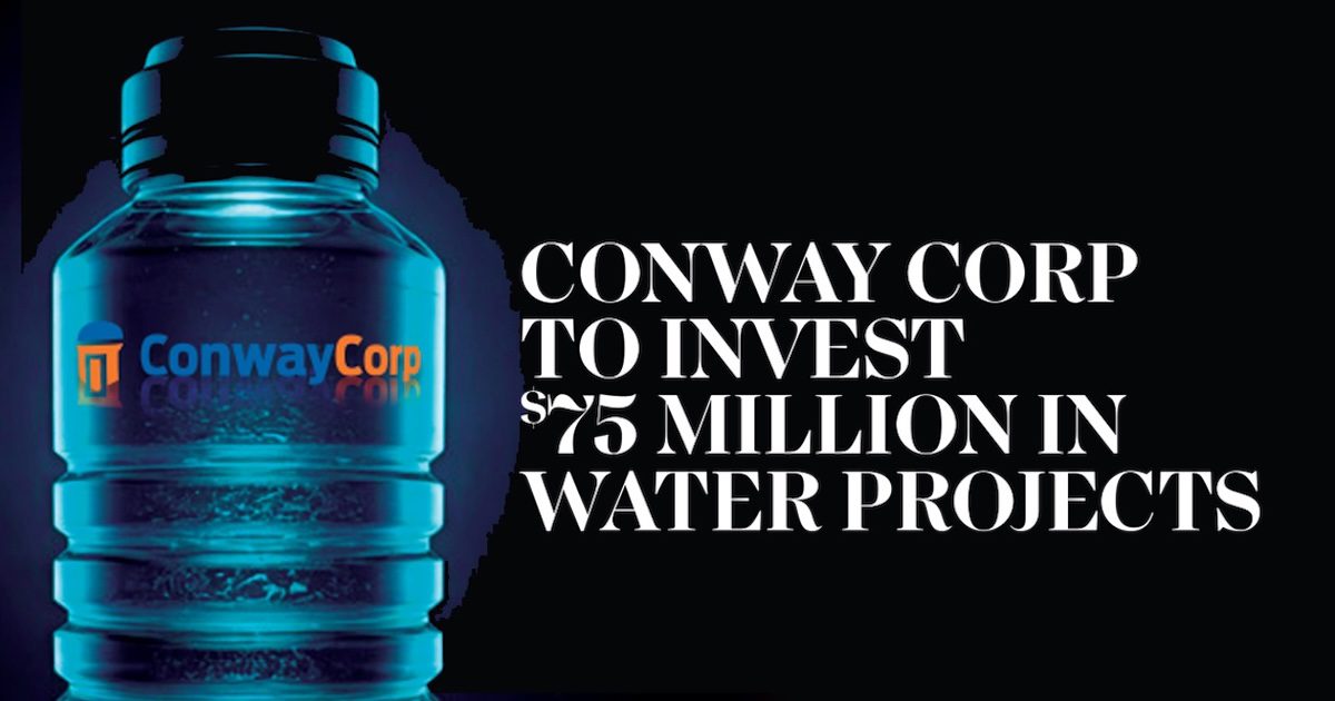 501 LIFE Magazine | Conway Corp to invest $75 million in water projects ...