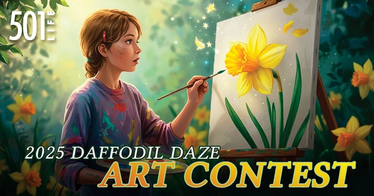 501 LIFE Magazine | 2025 Daffodil Daze Art Contest accepting entries