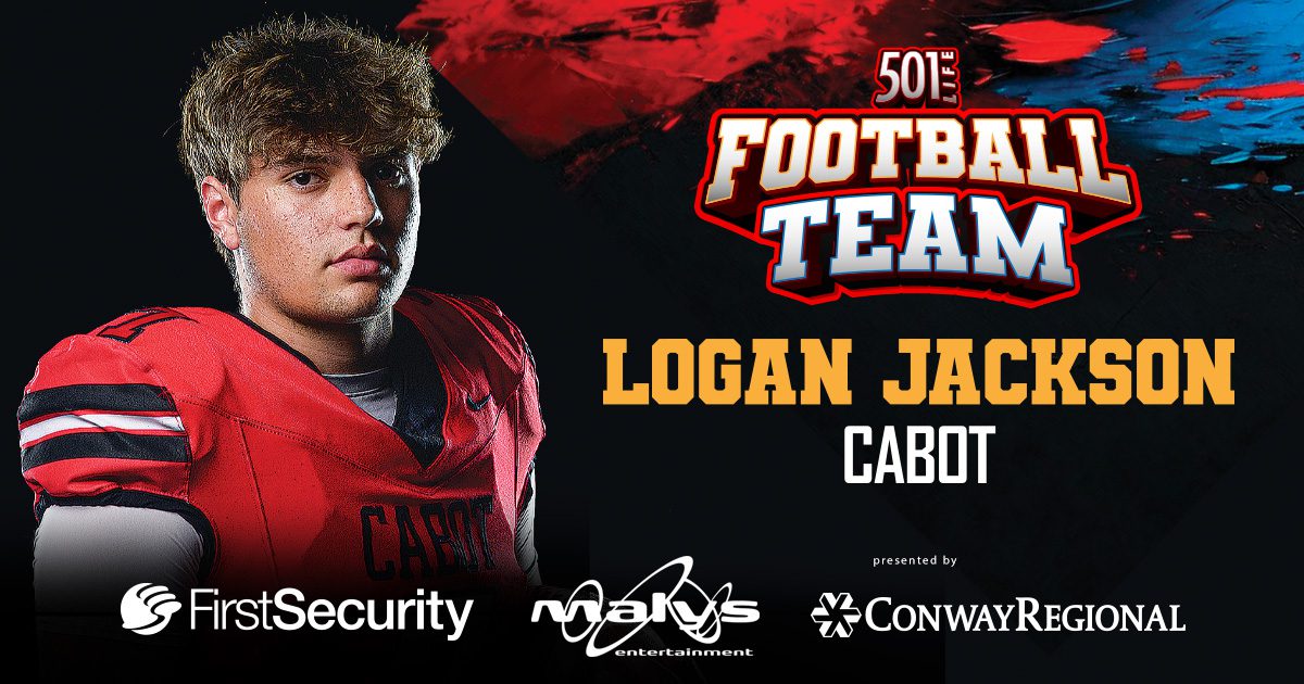 501 LIFE Magazine | 501 Football Team 2025: Logan Jackson – Cabot