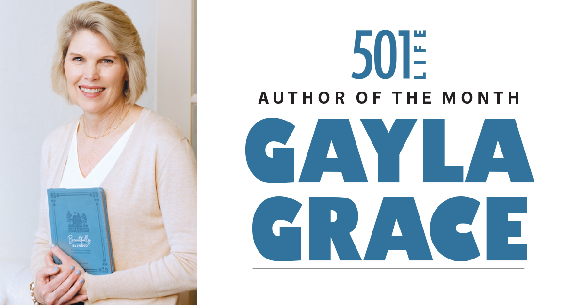 501 LIFE Magazine | Author of the Month: Gayla Grace